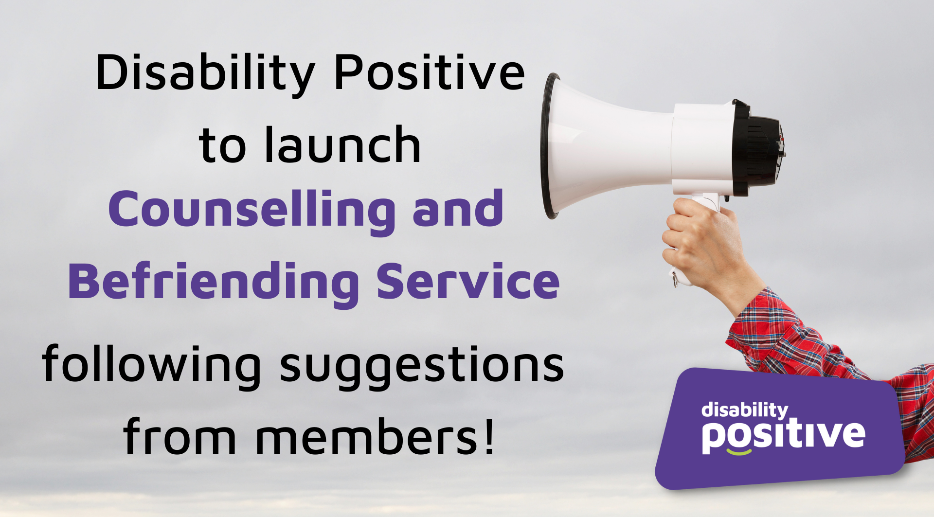 NEW Counselling and Befriending Service - Disability Positive