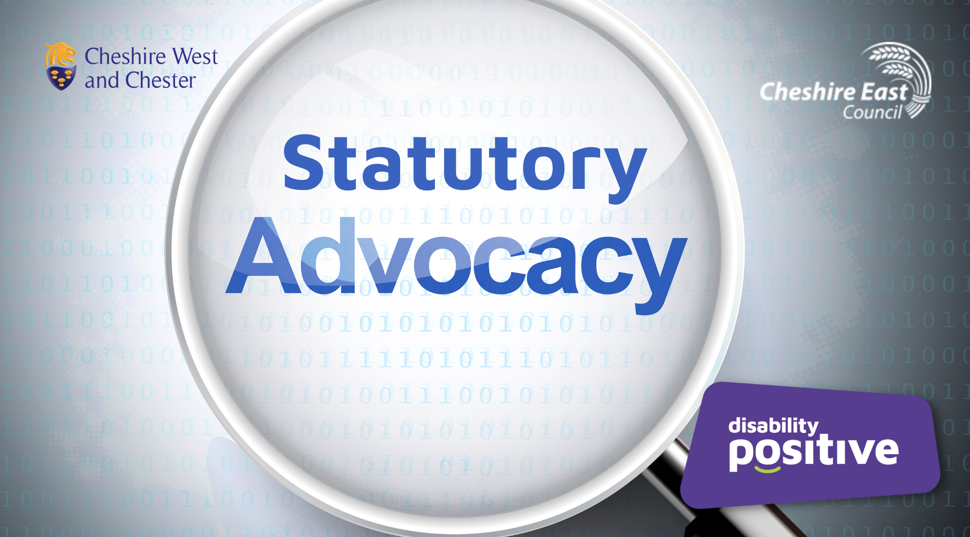 Statutory Advocacy Engagement - Disability Positive